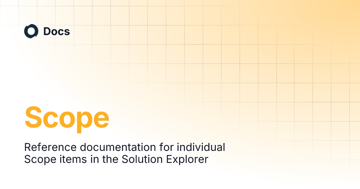 Scope | Docs