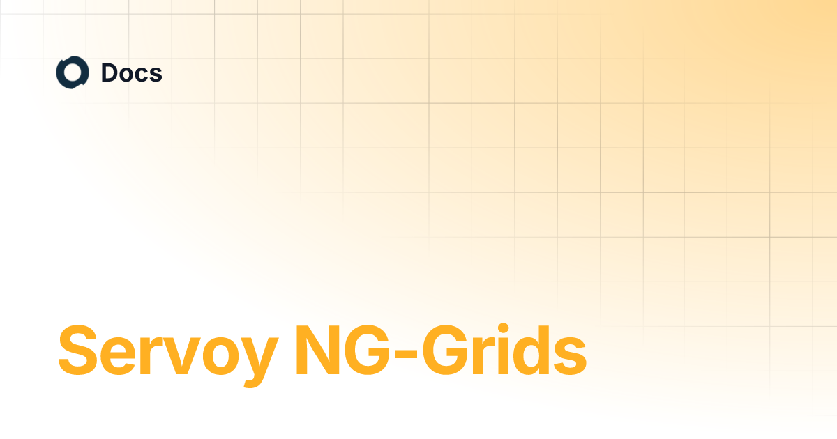 Servoy NG-Grids | Docs
