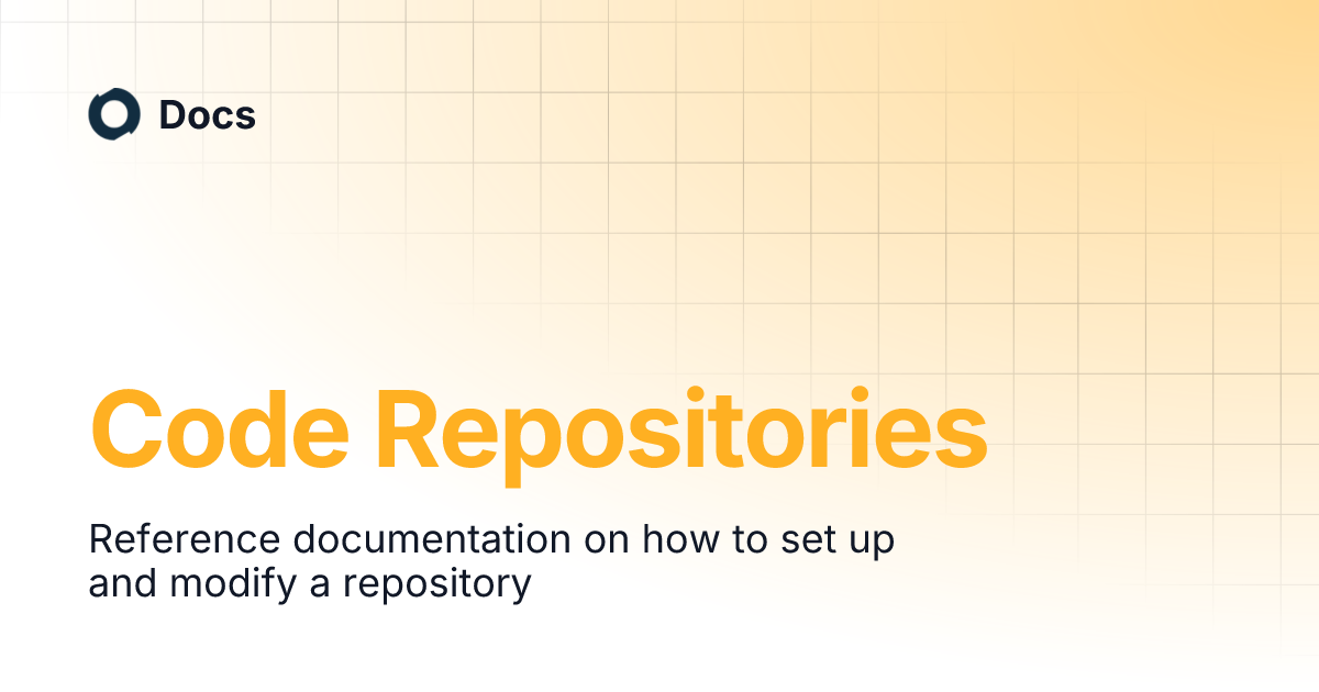 Code Repositories | Docs