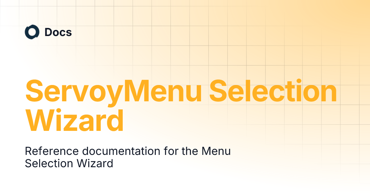 ServoyMenu Selection Wizard | Docs