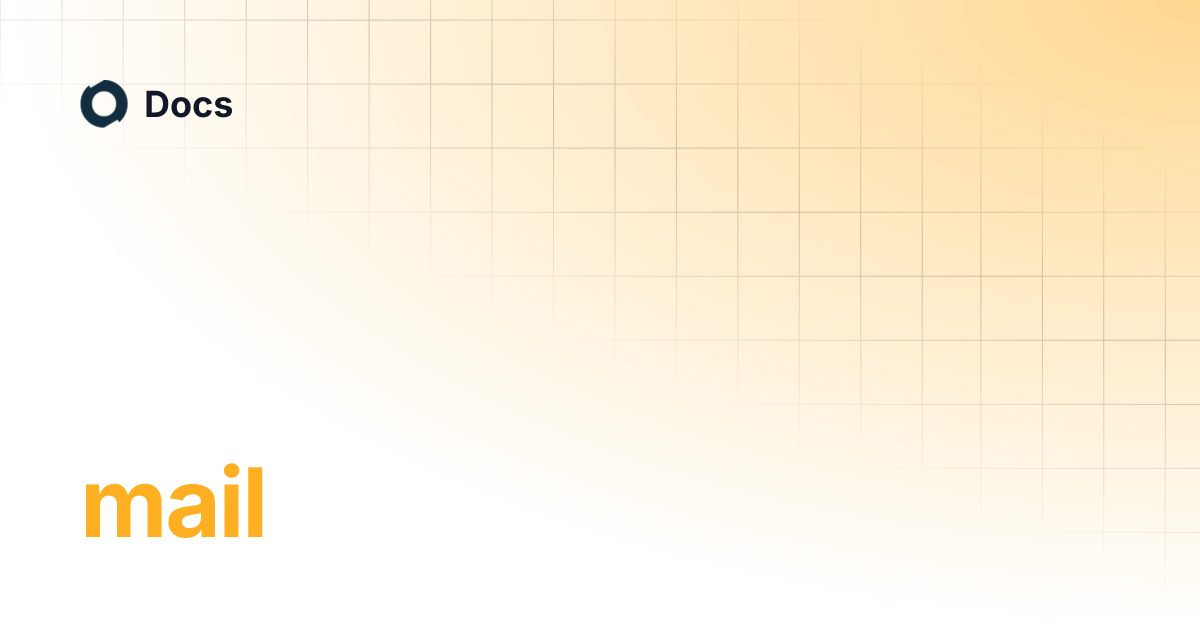 mail | Docs