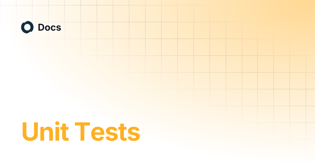 Unit Tests | Docs