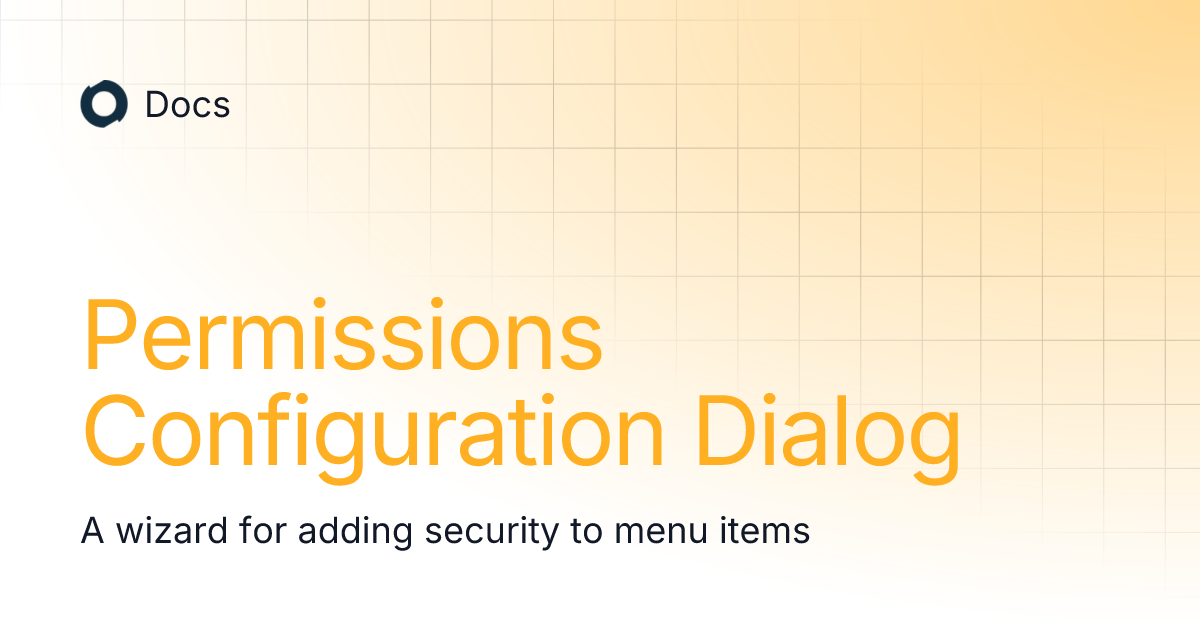 Permissions Configuration Dialog | Docs
