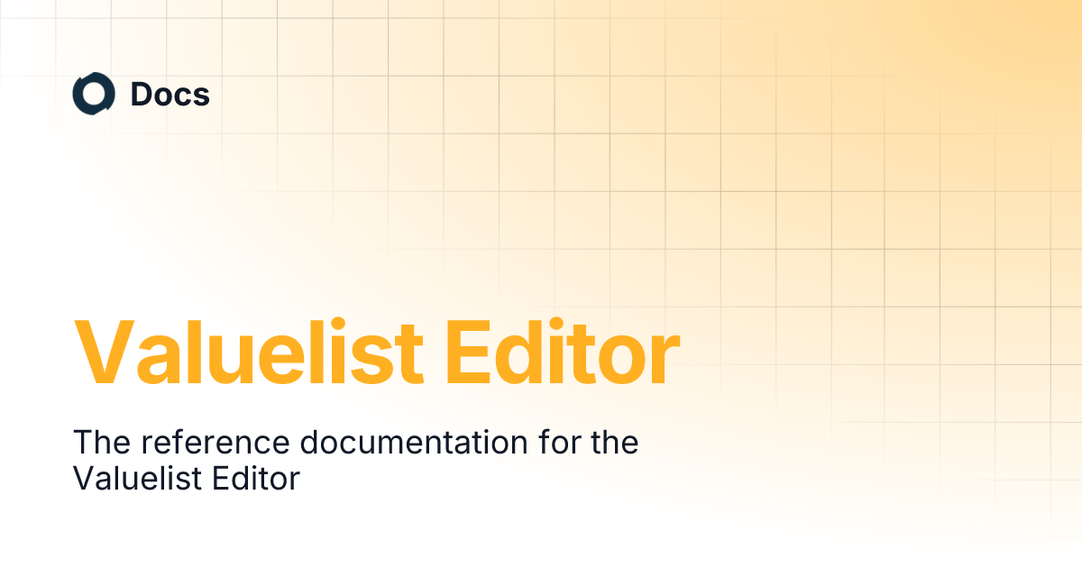 Valuelist Editor | Docs