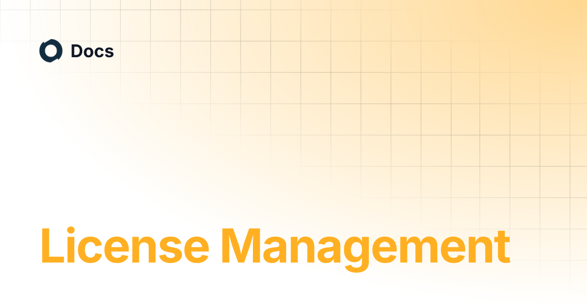 License Management | Docs