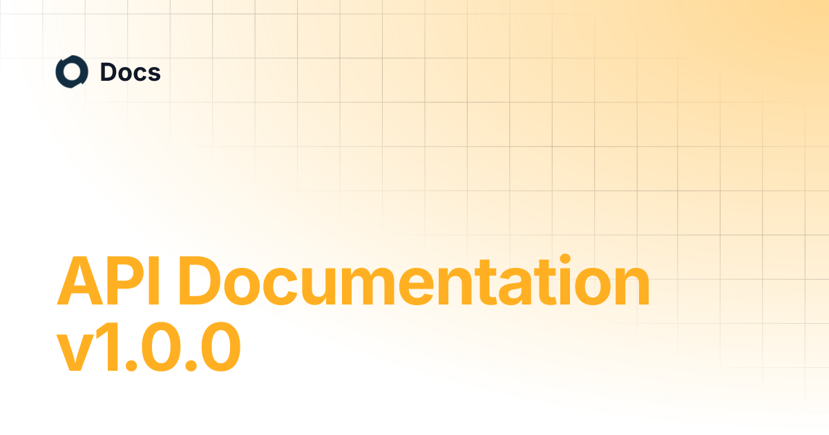 API Documentation v1.0.0 | Docs