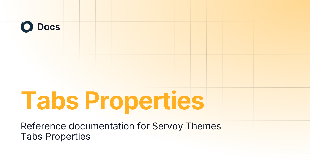 Tabs Properties | Docs