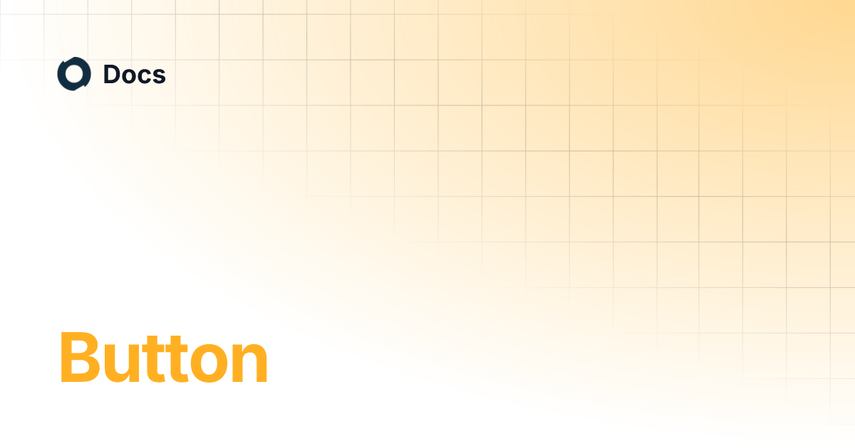Button | Docs