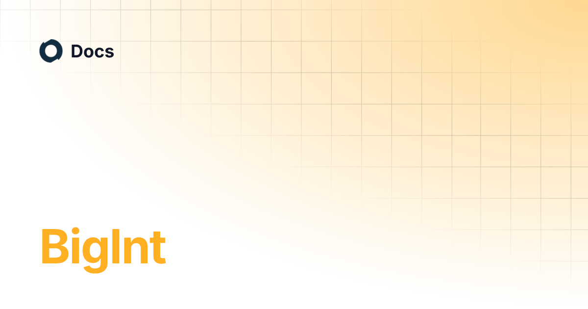 BigInt | Docs