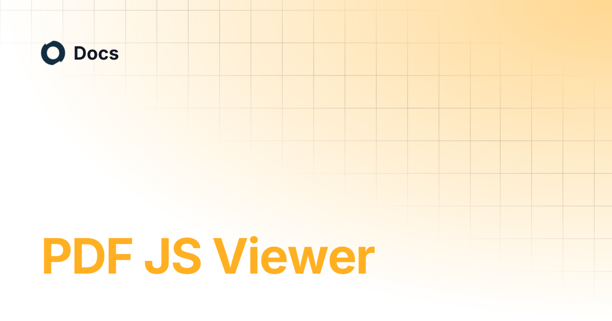 PDF JS Viewer | Docs