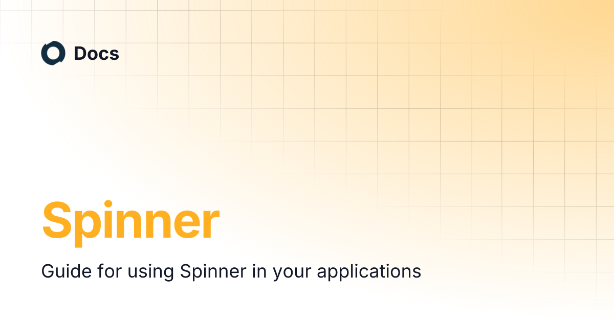 Spinner | Docs