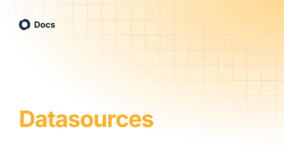 Datasources | Docs