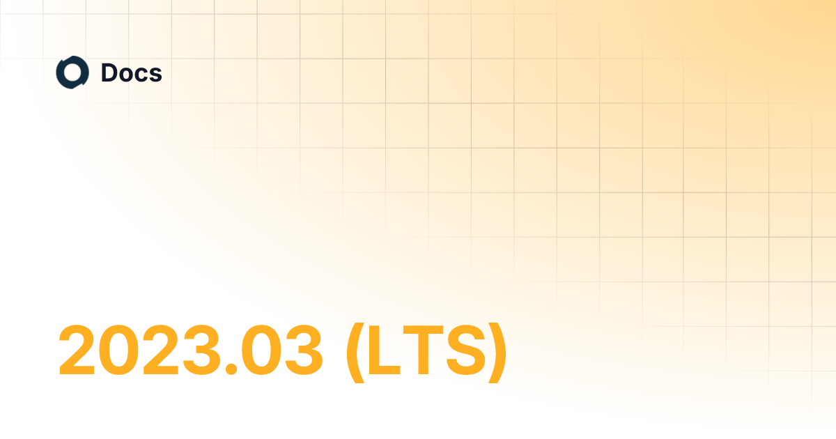 2023.03 (LTS) | Docs