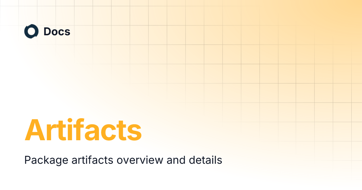 Artifacts | Docs